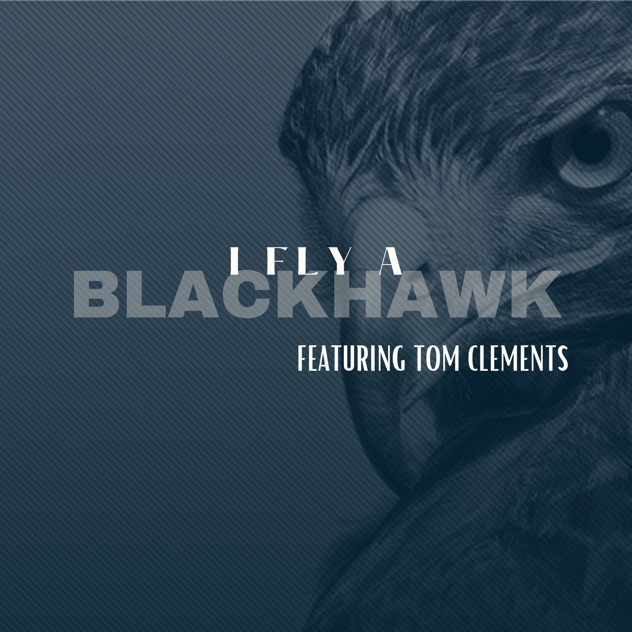 Introducing "I Fly a Blackhawk" with Tom Clements - Blackhawk Aerospace